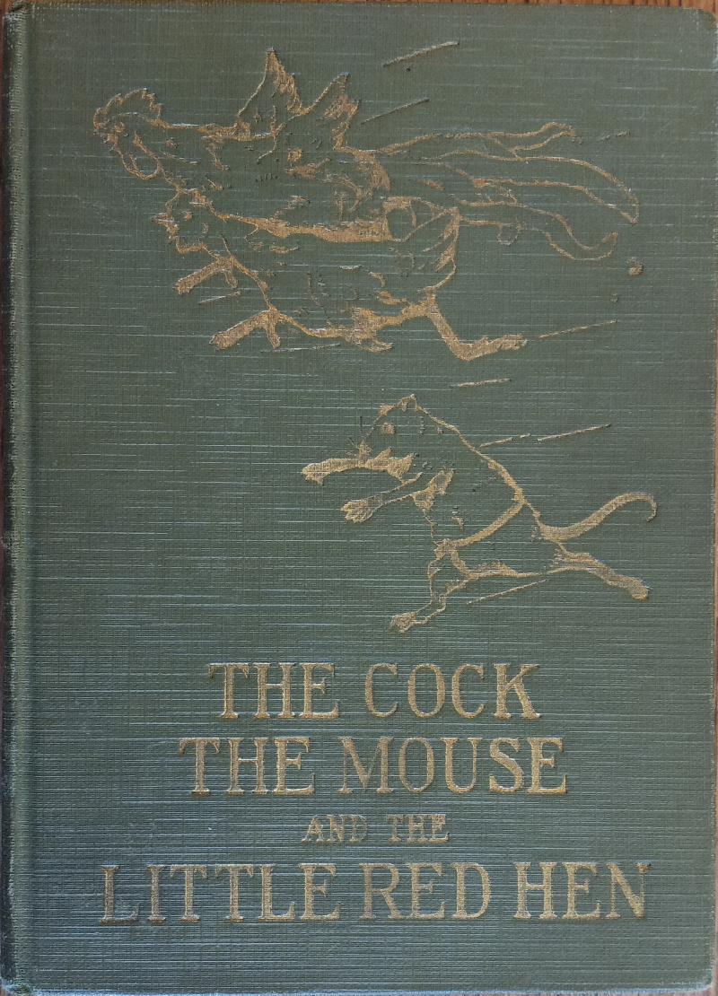 The Cock, the Mouse and the Little Red Hen