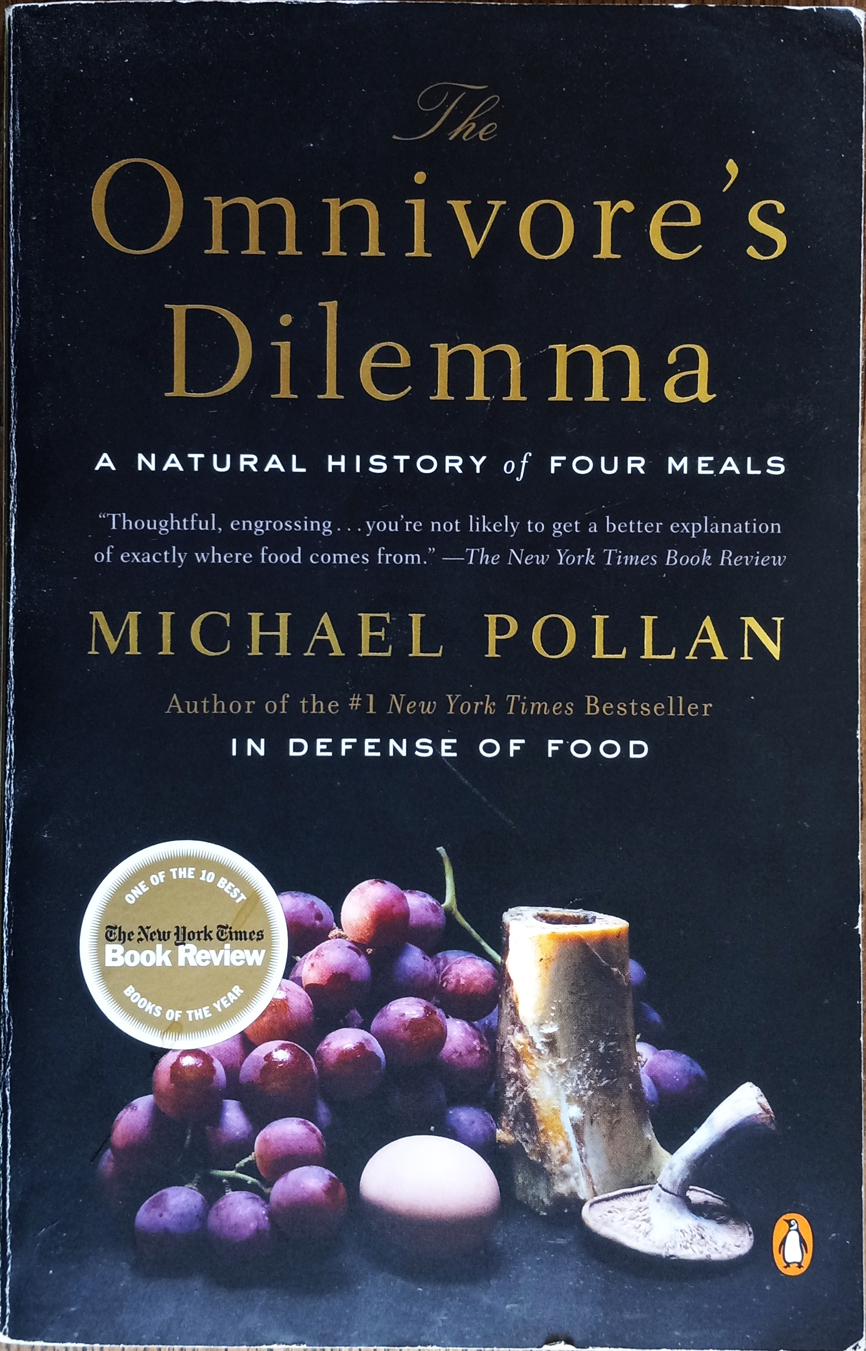 The Omnivore's Dilemma: A Natural History of Four Meals