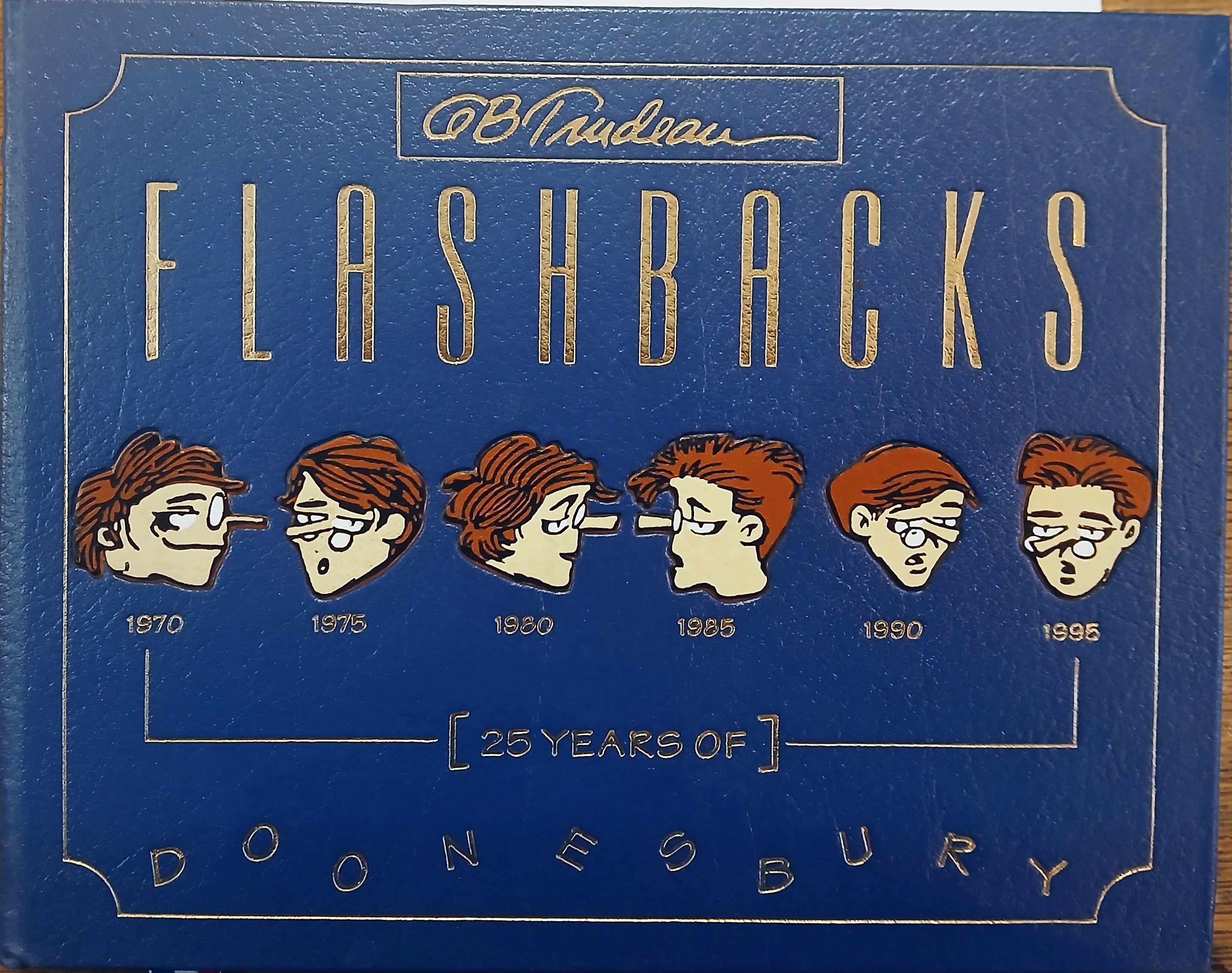 Flashbacks: 25 Years of Doonesbury
